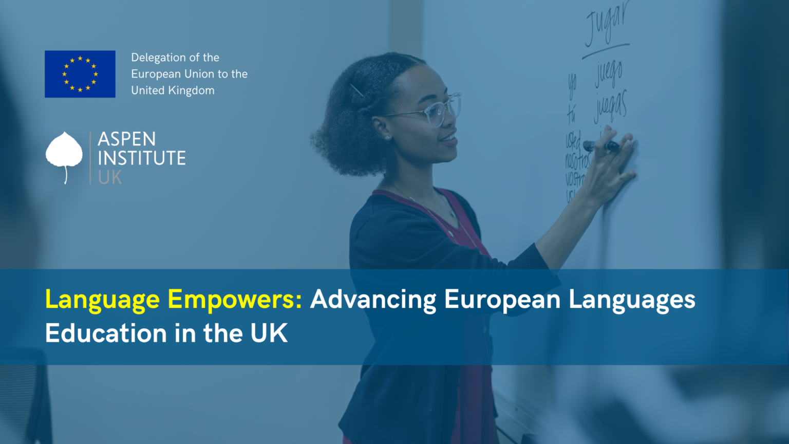 Language Empowers: Advancing European Languages Education in the UK ...